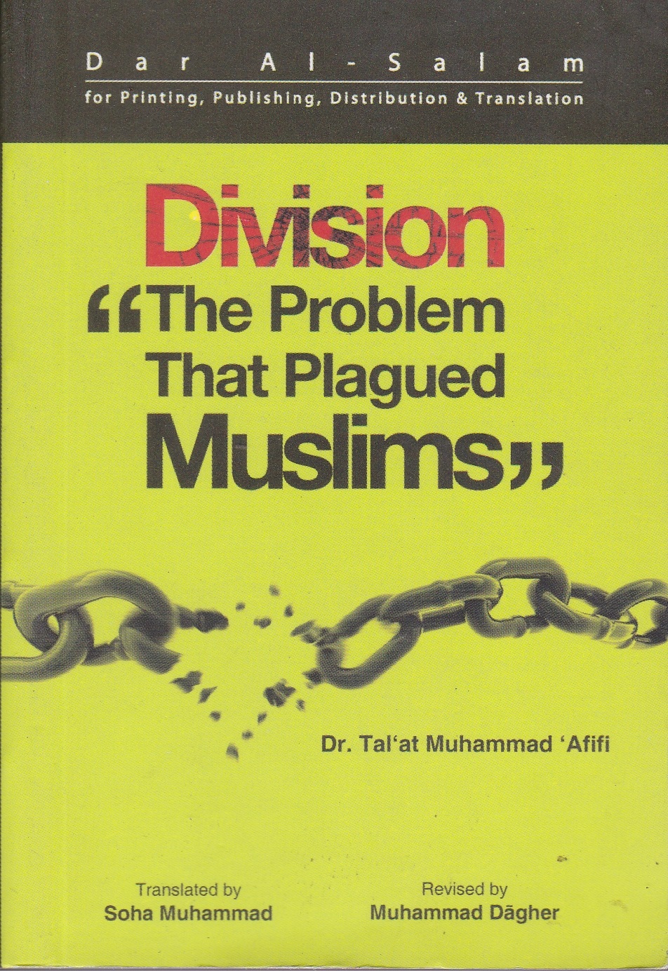 Division The Problem That Plagued Muslims – Mashreq Books